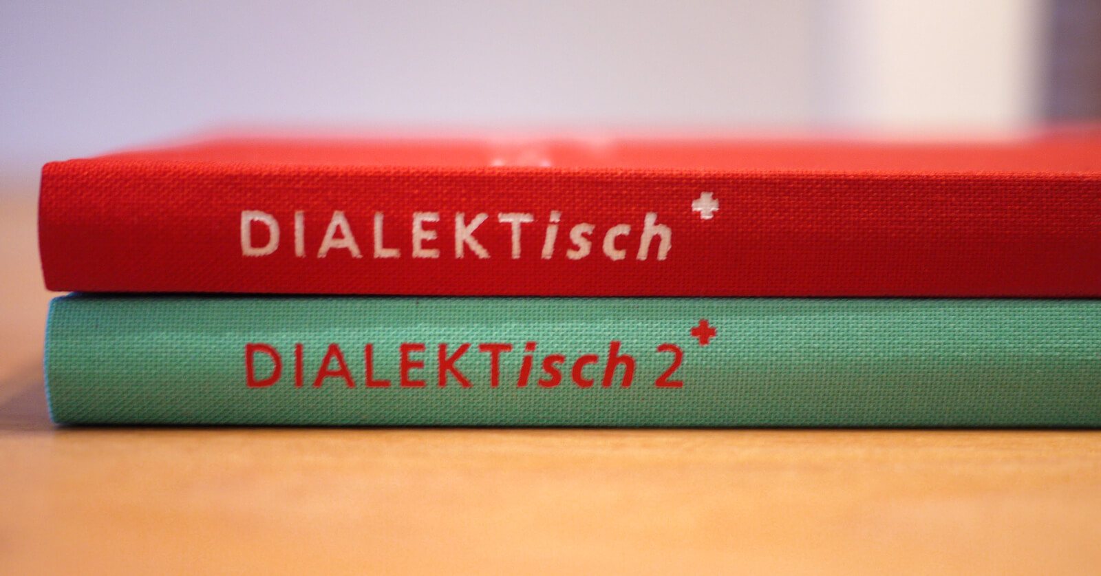 DIALEKTisch - Was Dialekt ist Swiss German Dialect Books