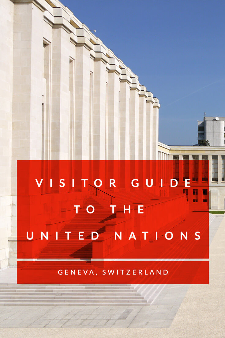 What to know about visiting the United Nations in Geneva