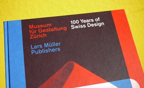 100 Years of Swiss Design (Book) - Newly Swissed