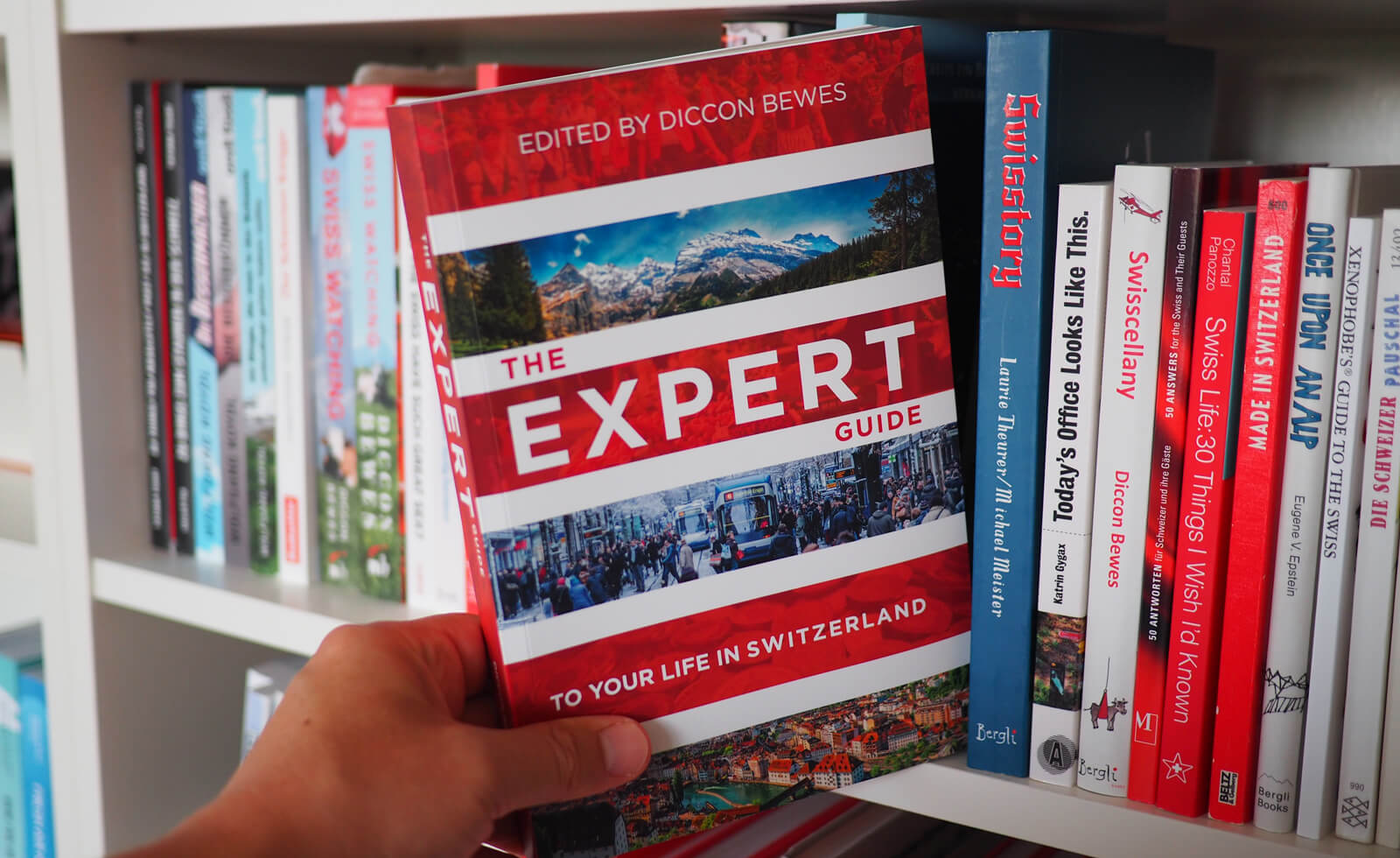 Just in: The Expert Guide to Your Life in Switzerland