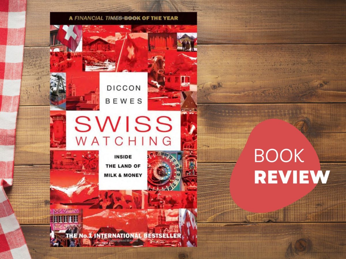 Swiss Watching by Diccon Bewes (2025 Book Review)